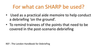 Operation debrief SHARP Tool | PPTX