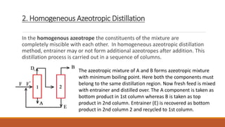 Azeotropic and Extractive Distillation | PPTX