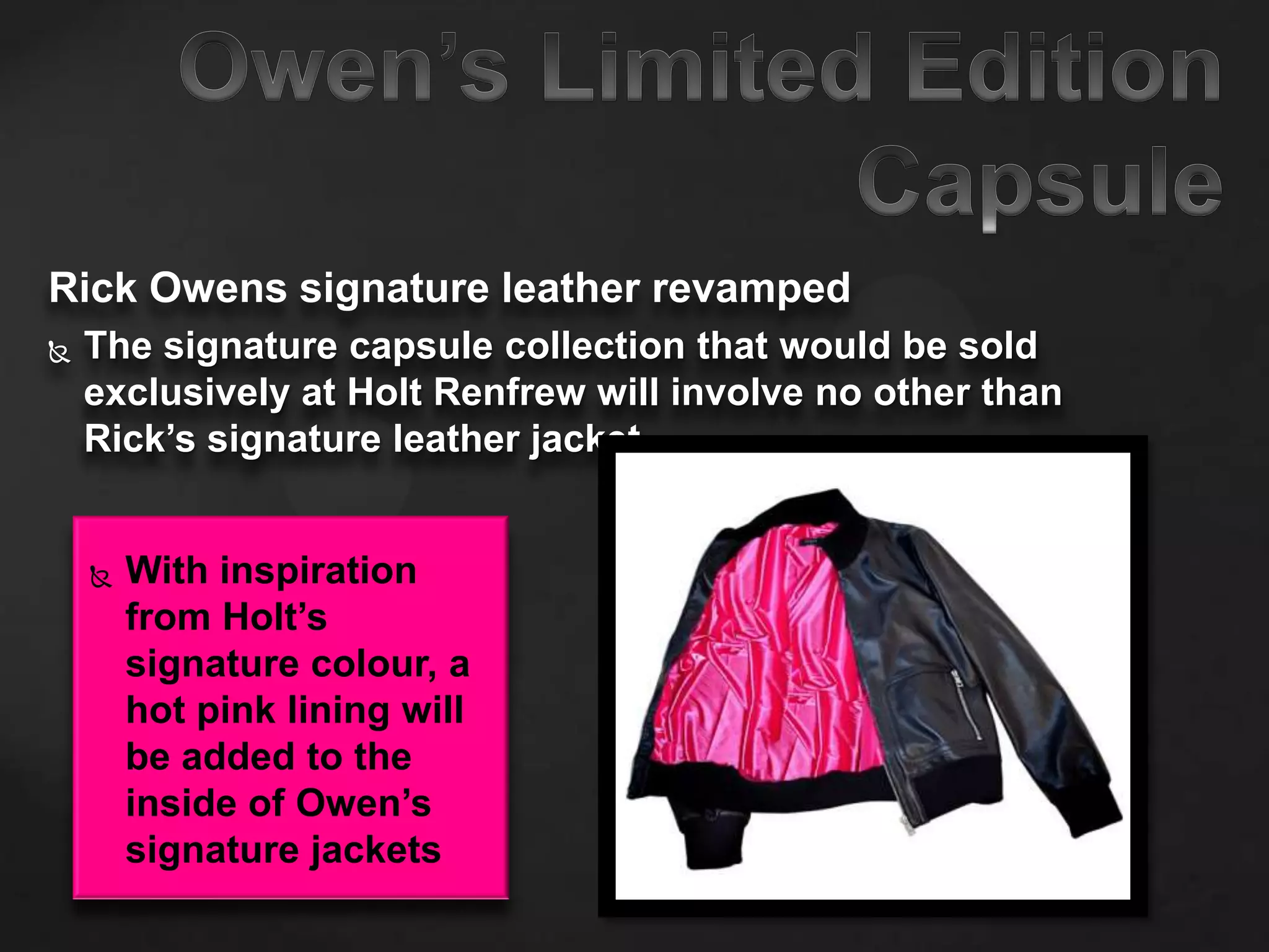 Assignment - Holt Renfrew's Operation Dude: Rick Owens | PPTX