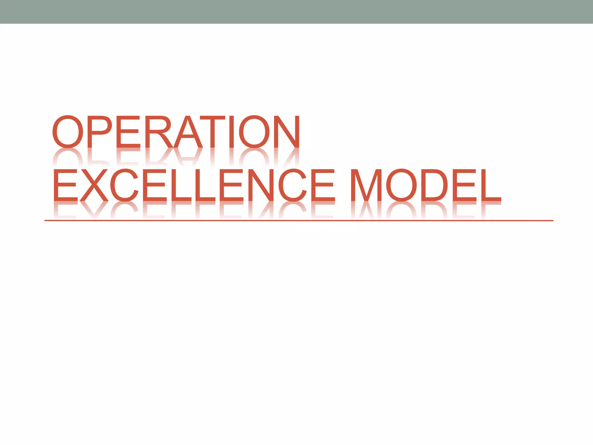 Operation excellence model | PDF