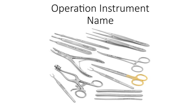 Operation Instrument Name by Greymed.pptx