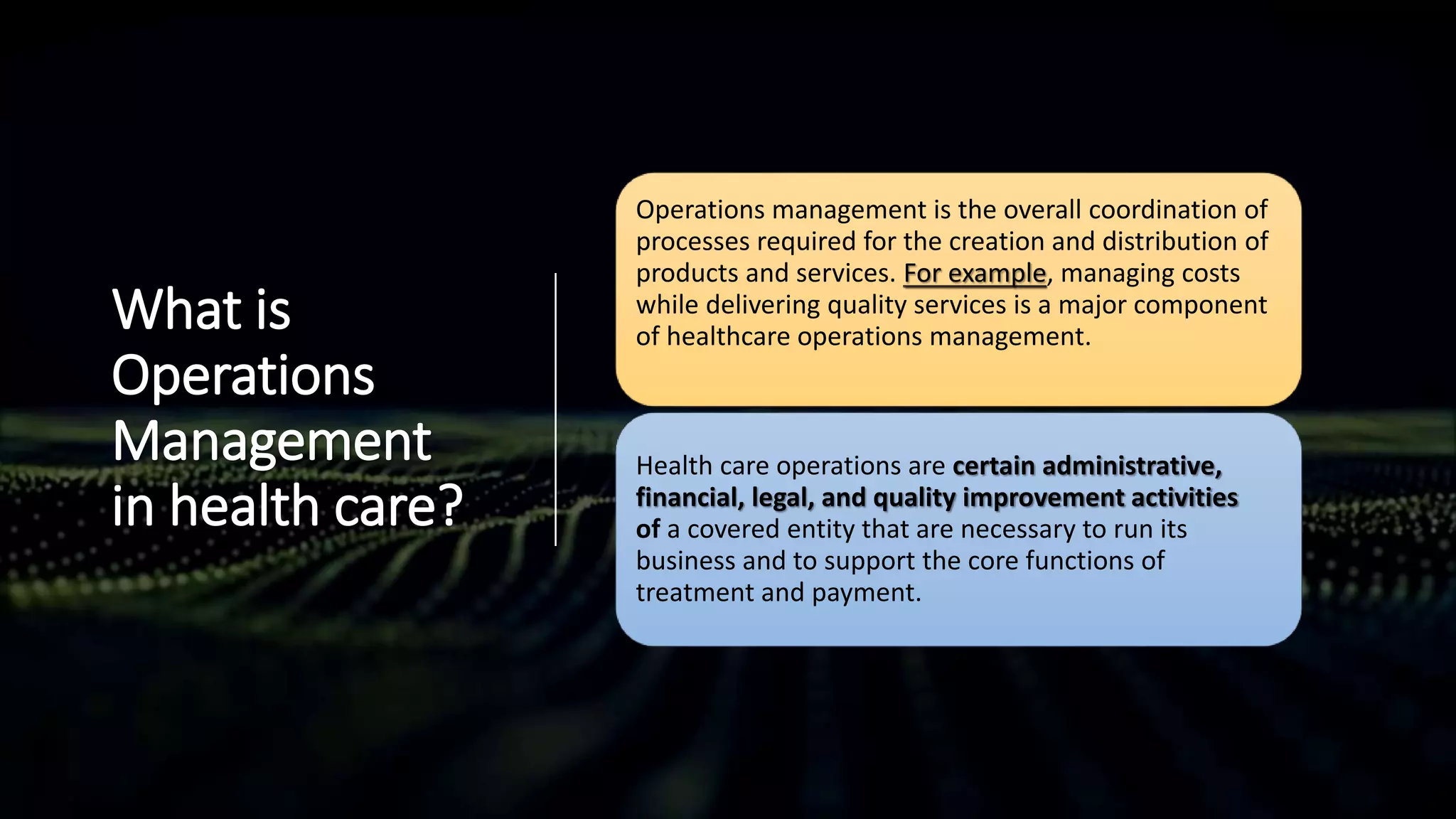 Healthcare Operation Management | PPTX