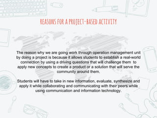 Operation management project-based learning | PPT