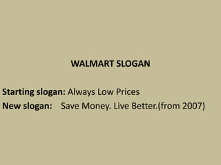 Walmart Slogan