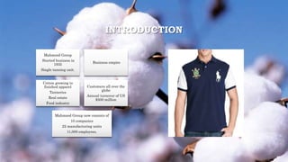 Operation management Assignment on Mahmood Group of Industries | PPT