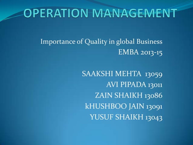 Operation management project | PPTX | Business Operations | Business