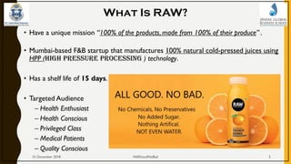 RAW PRESSERY Operation management | PDF