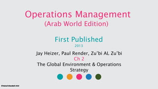 the global environment and operations strategy Operation management | PPSX