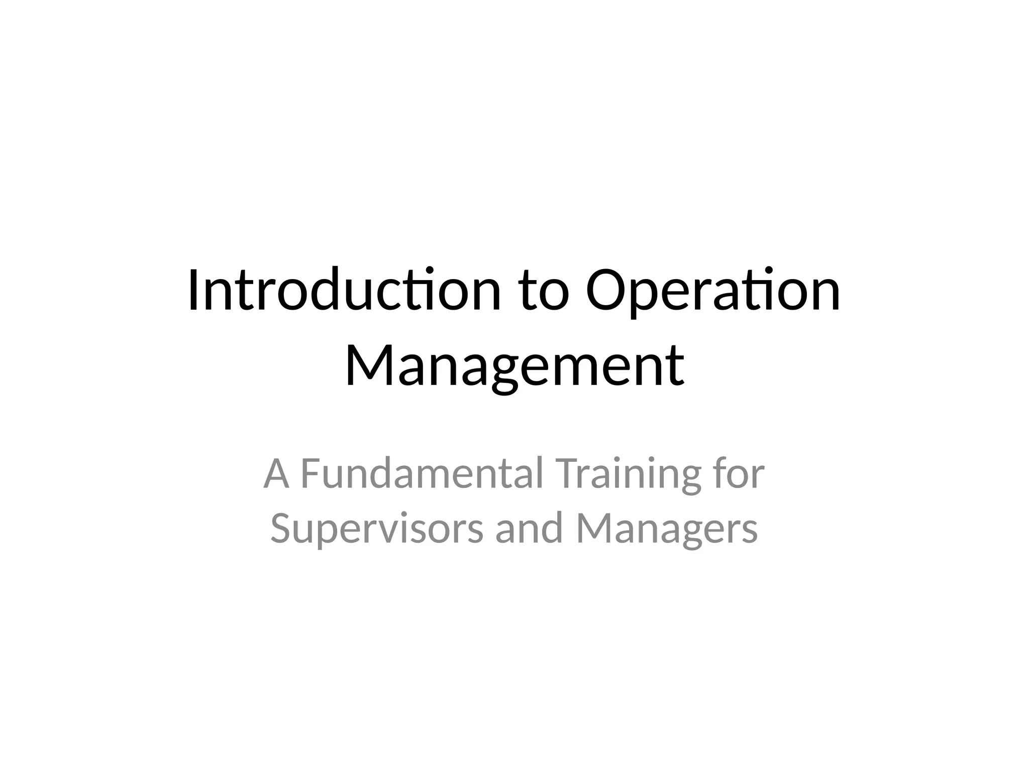 Introduction to Operation Management ppt | PPT