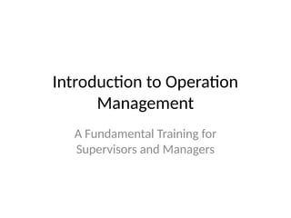 Introduction to Operation Management ppt | PPT