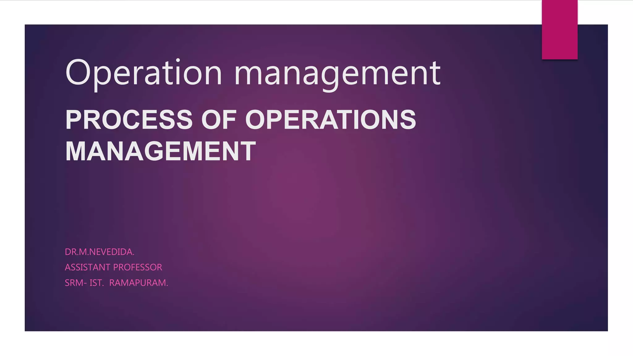 Process of Operation management | PPT