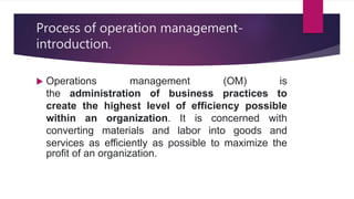 Process of Operation management | PPT