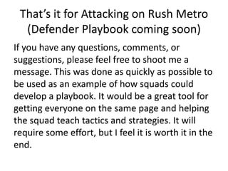 Operation metro rush callouts and playbook | PPTX