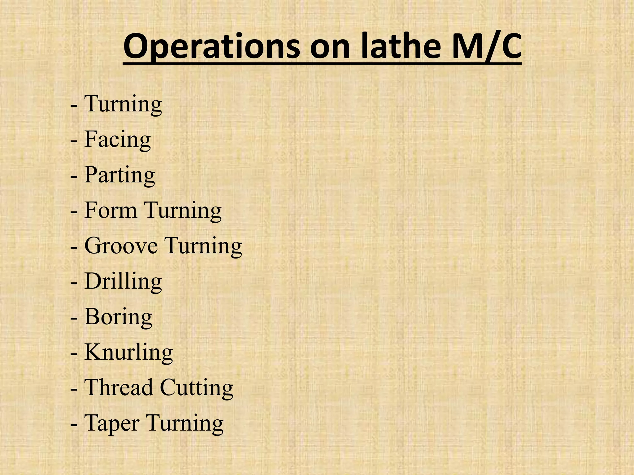 Operation on lathe.ppt