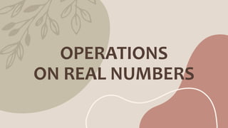 Operation on real number mathematics.pptx