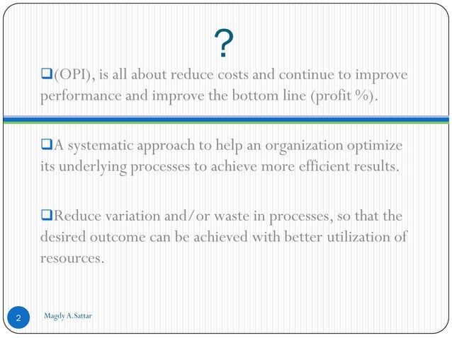 Operation process improvment (opi) | PDF | Mechanical and Industrial ...