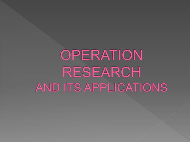 Operation research ppt | PPTX | Mechanical and Industrial Engineering ...