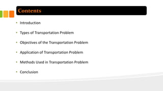 Full ready presentation on Transportation Problem | PPTX