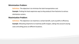 Full ready presentation on Transportation Problem | PPT