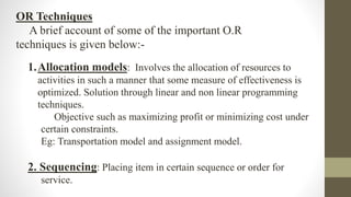 Operation research techniques | PPT