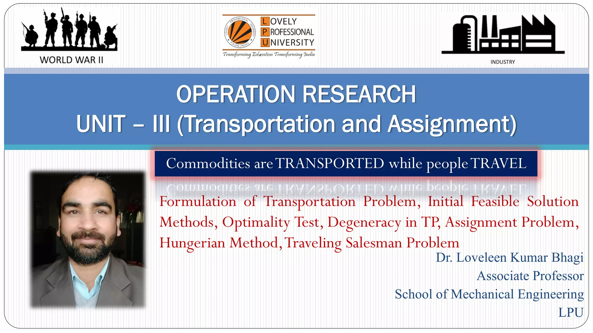 Operation research unit 3 Transportation problem | PDF