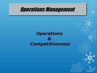 Operations and competitiveness | PPT