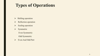 Operations on Continuous Time Signals | PPT