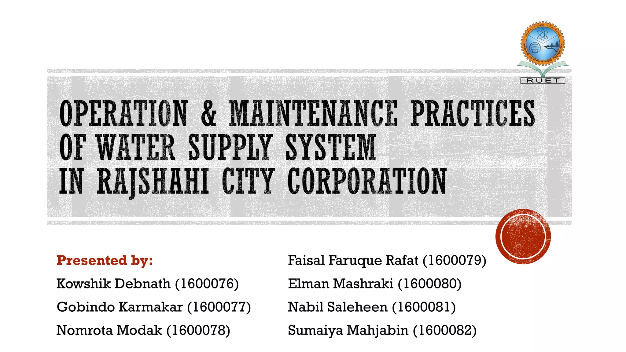 Operations and Maintenance Practices of the Water Supply System in ...