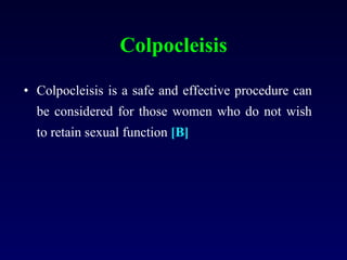 Operations For Nulliparous Prolapse And Vaginal Vault Prolapse, Mob ...