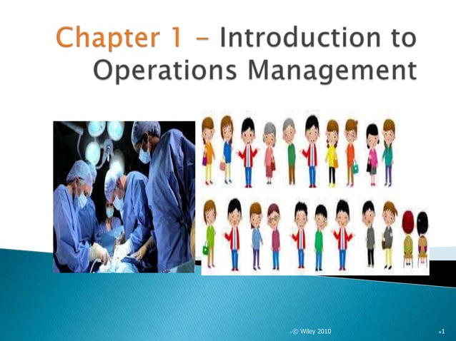 Operations management Meaning , use , need | PPT