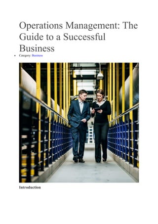 Operations Management: 4 Responsibilities, Functions & Types | Mr. Business Magazine | PDF ...