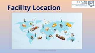 Operations Management - Facility Location.pptx