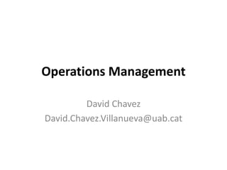 Operations Management 2024 diapositiva 2024 2024 2024 | PPTX