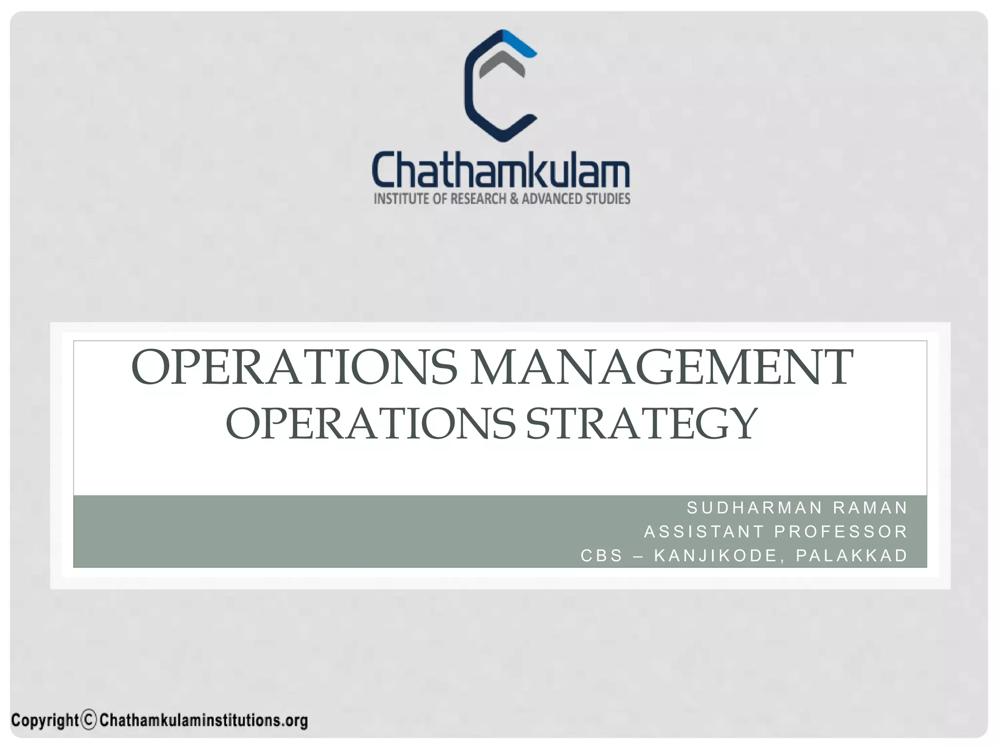 Operations management module 1 ( calicut university ) | PPTX