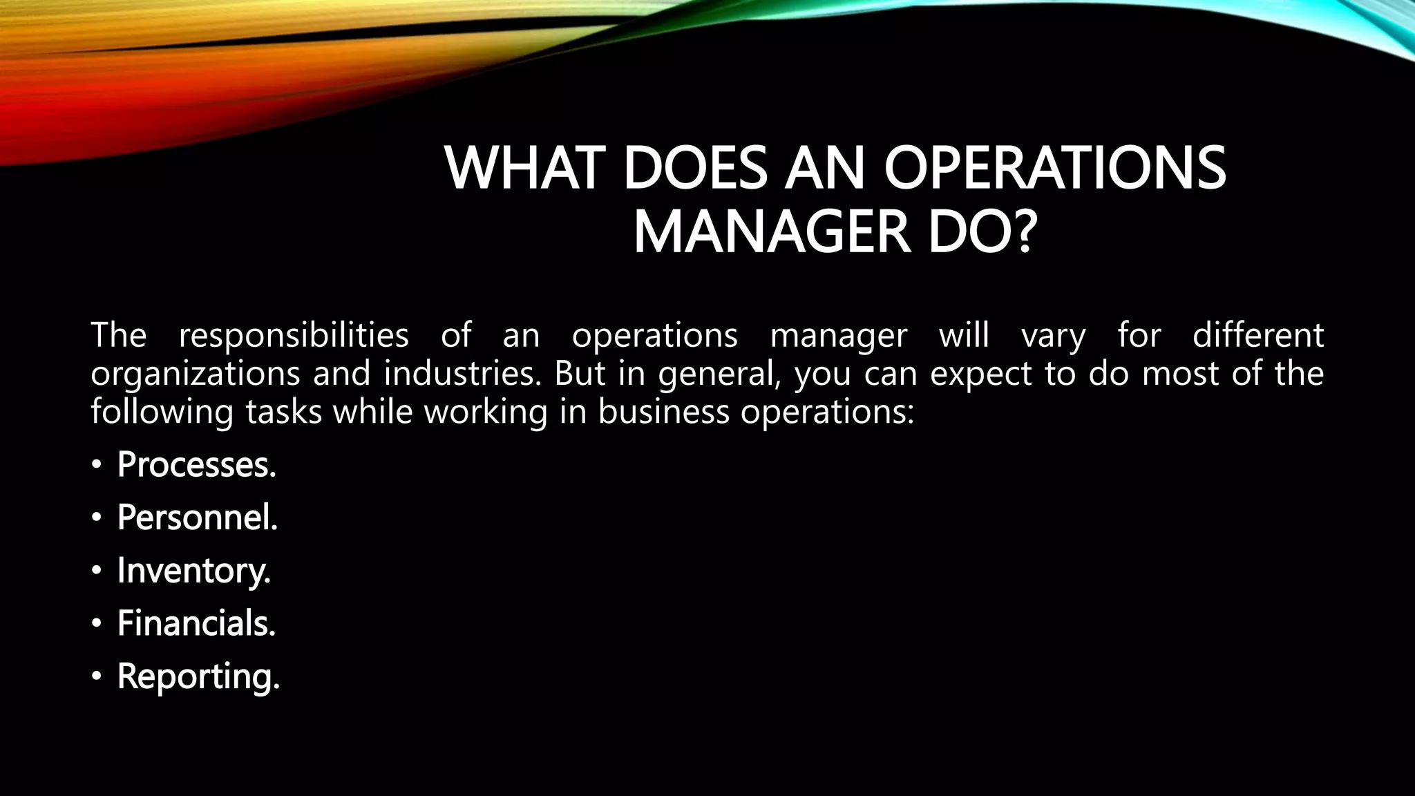 Operations Managers Role and Responsibility.pptx