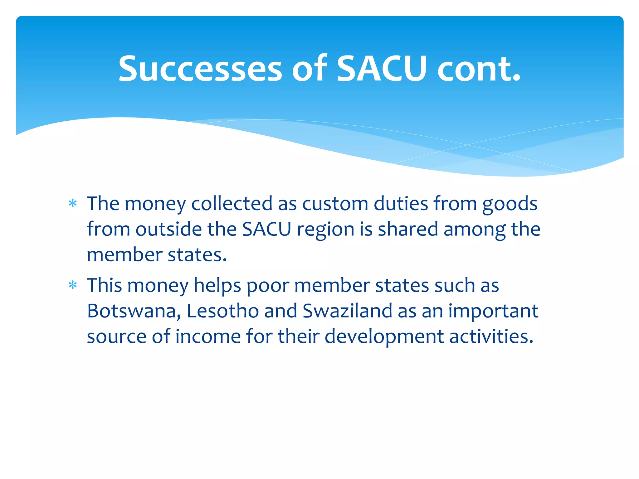 Successes and Challenges of SACU and SADC | PPTX