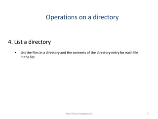 Operations on a directory 54(3 | PPTX