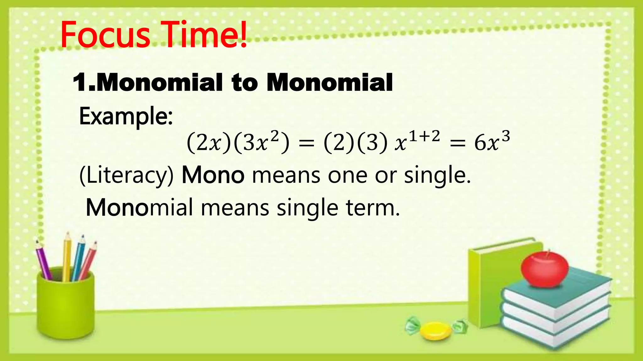 Operations on Polynomials Multiplication of Polynomials.pptx | Homework ...
