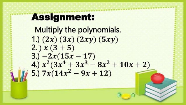 Operations on Polynomials Multiplication of Polynomials.pptx | Homework ...