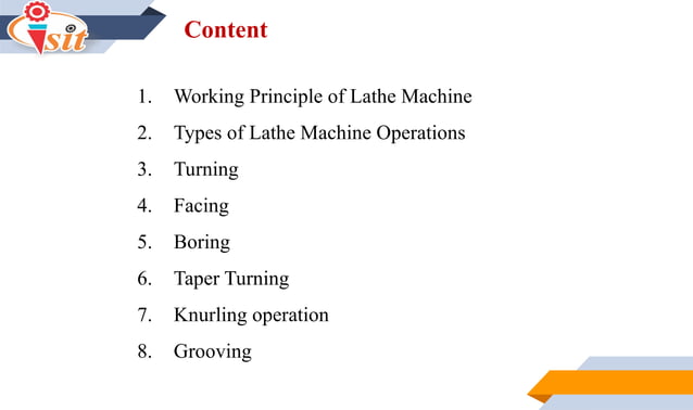 Operations Performed on Lathe machine like turning, facing, boring,taper turning, Grooving | PPTX
