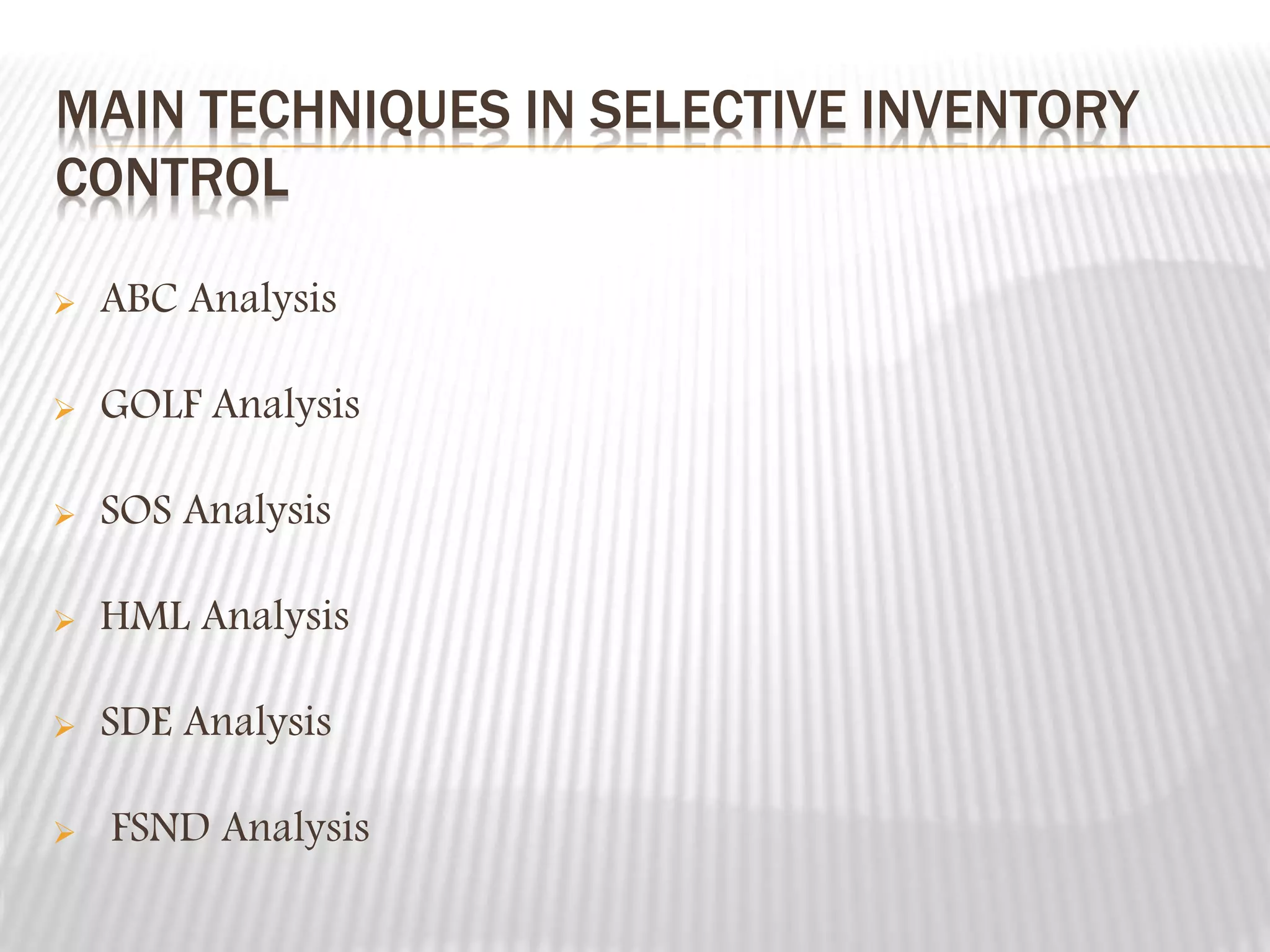 selective inventory control | PPTX