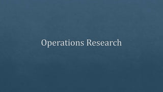 Operations Research Introduction.pptx