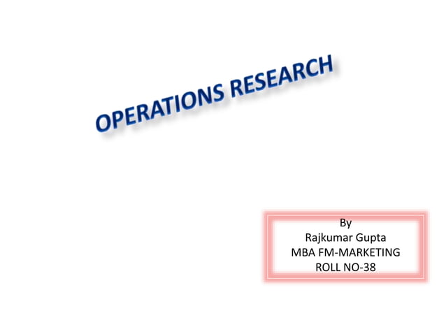 applications of operation research in business | PPTX | Computer Software and Applications ...