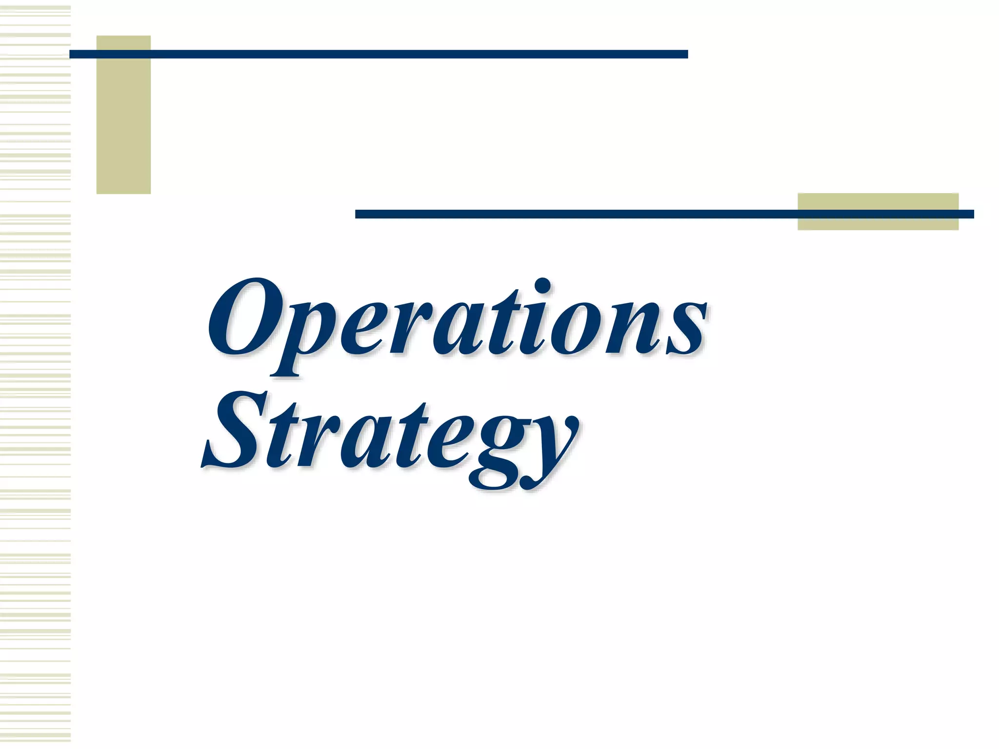 Operations strategy | PPT