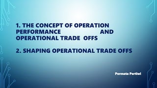 Operation strategic and process management | PPTX