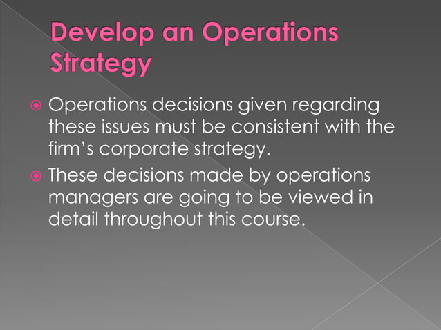 Operation strategy ppt | PPTX | Human Resources | Business