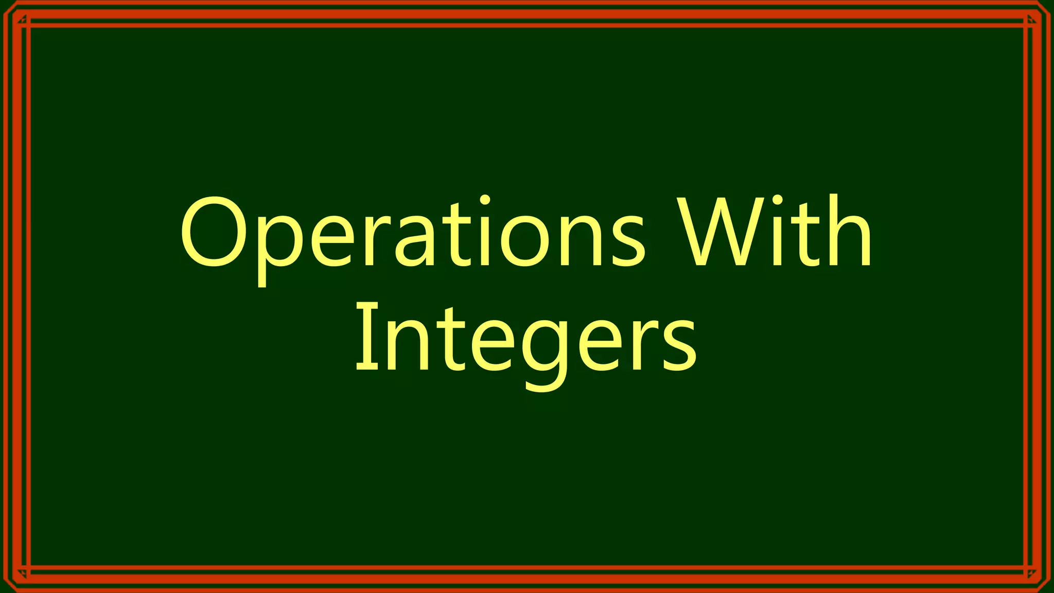 Operations with Integers.pptx
