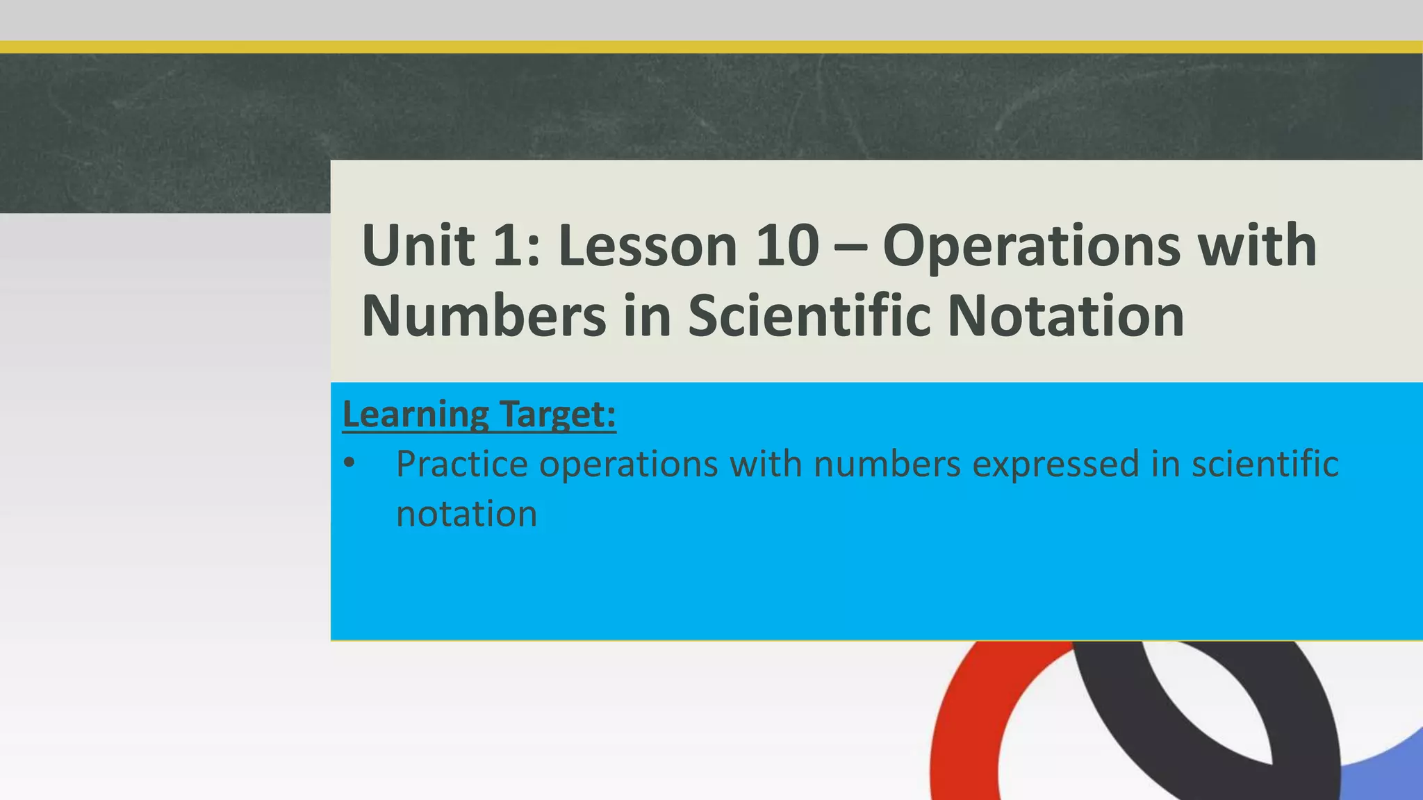 Operations with numbers in scientific notation | PPTX