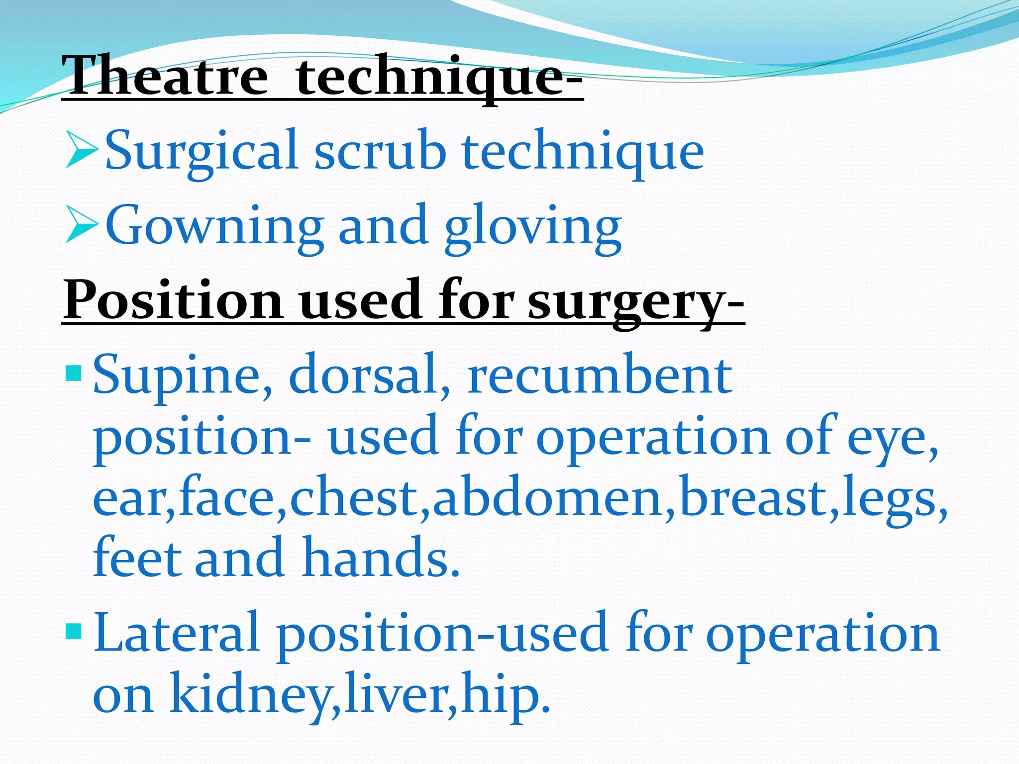 Operation theatre and technique(msn) | PPTX