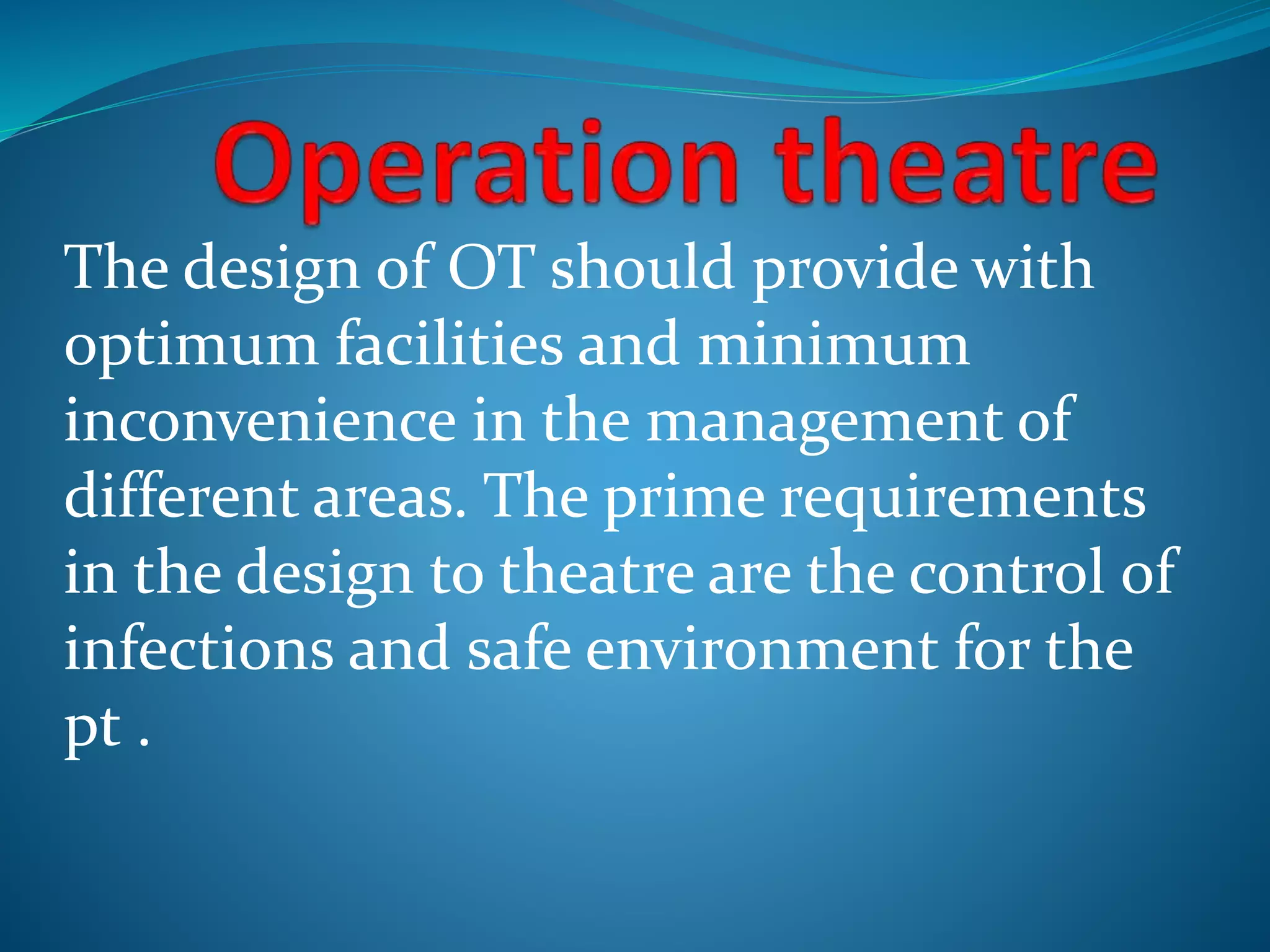 Operation theatre and technique(msn) | PPTX